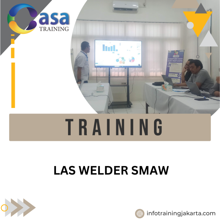 TRAINING LAS WELDER SMAW